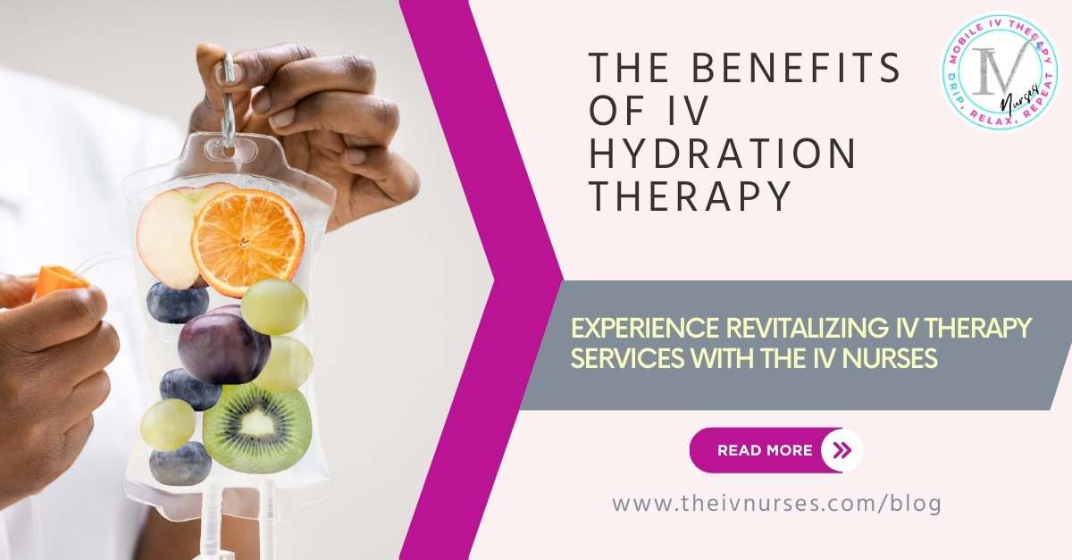 IV Hydration Therapy: What are Its Uses and Benefits?